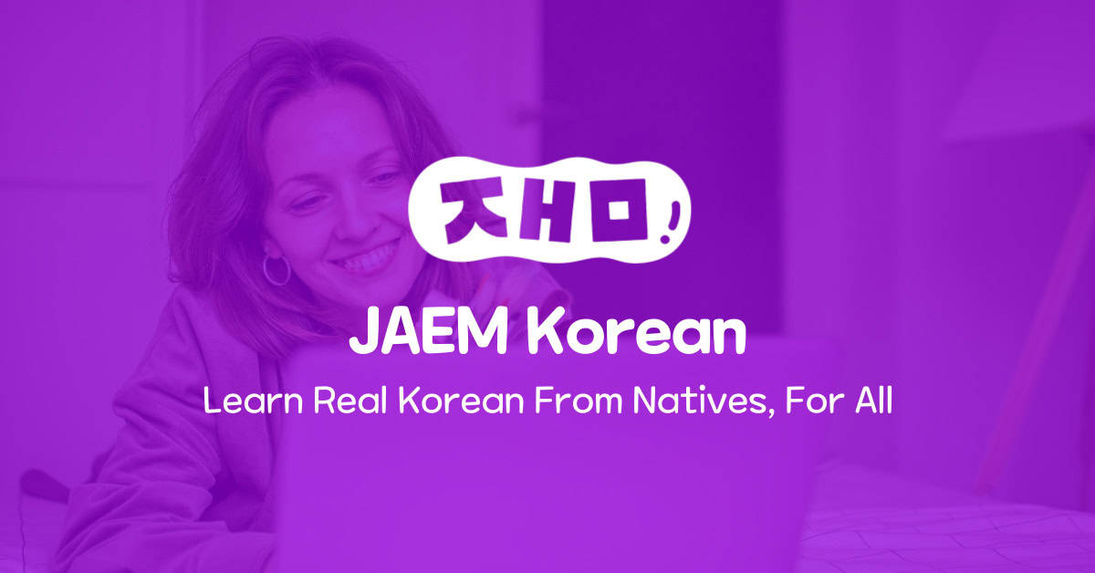 JAEM Korean Course Learn Korean With The Best Curriculum
