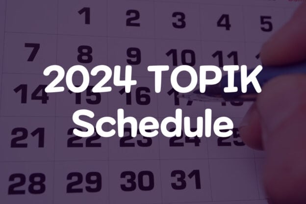 2024 TOPIK Schedule – Learn Korean with JAEM Korean